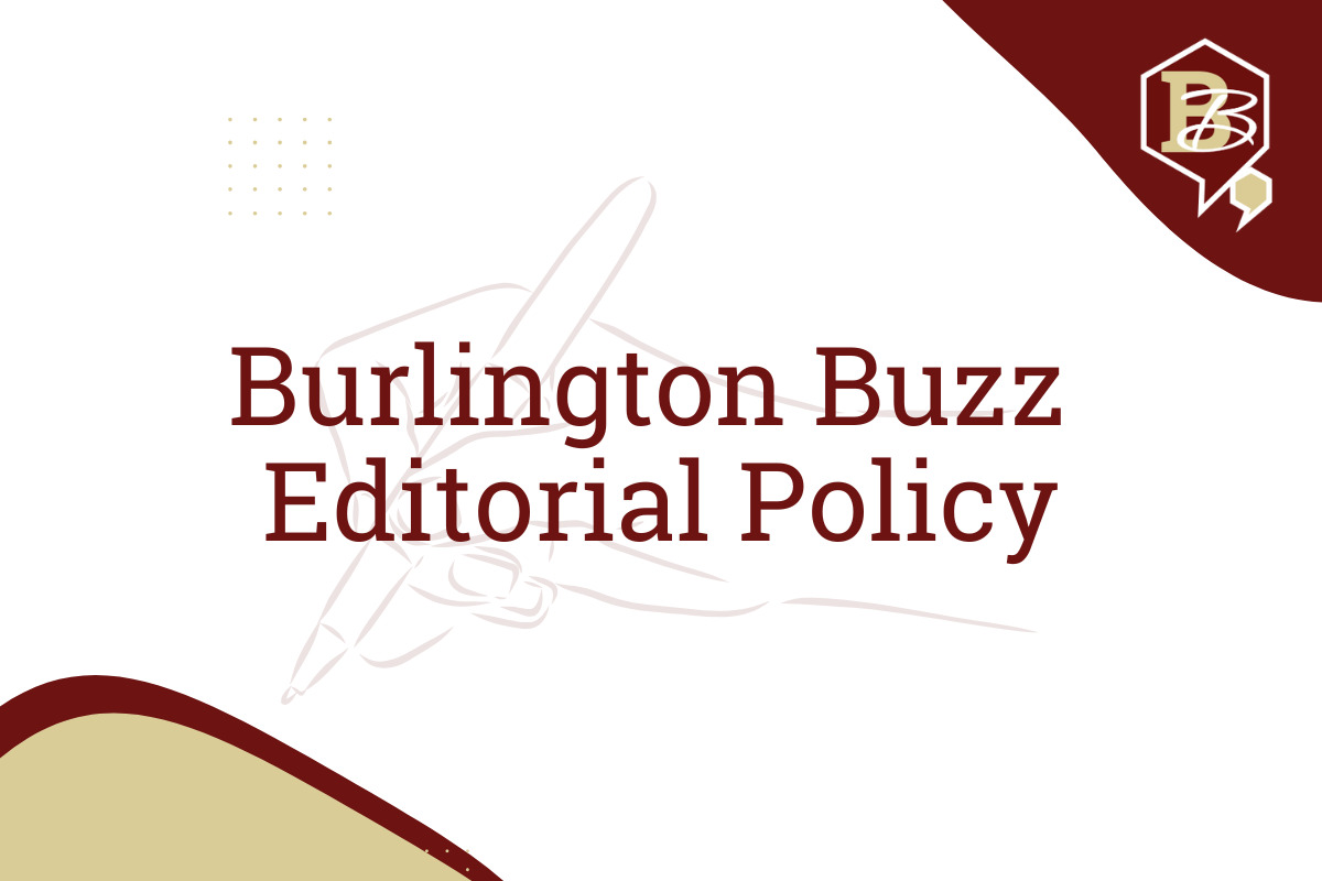 Burlington Buzz Editorial Policy